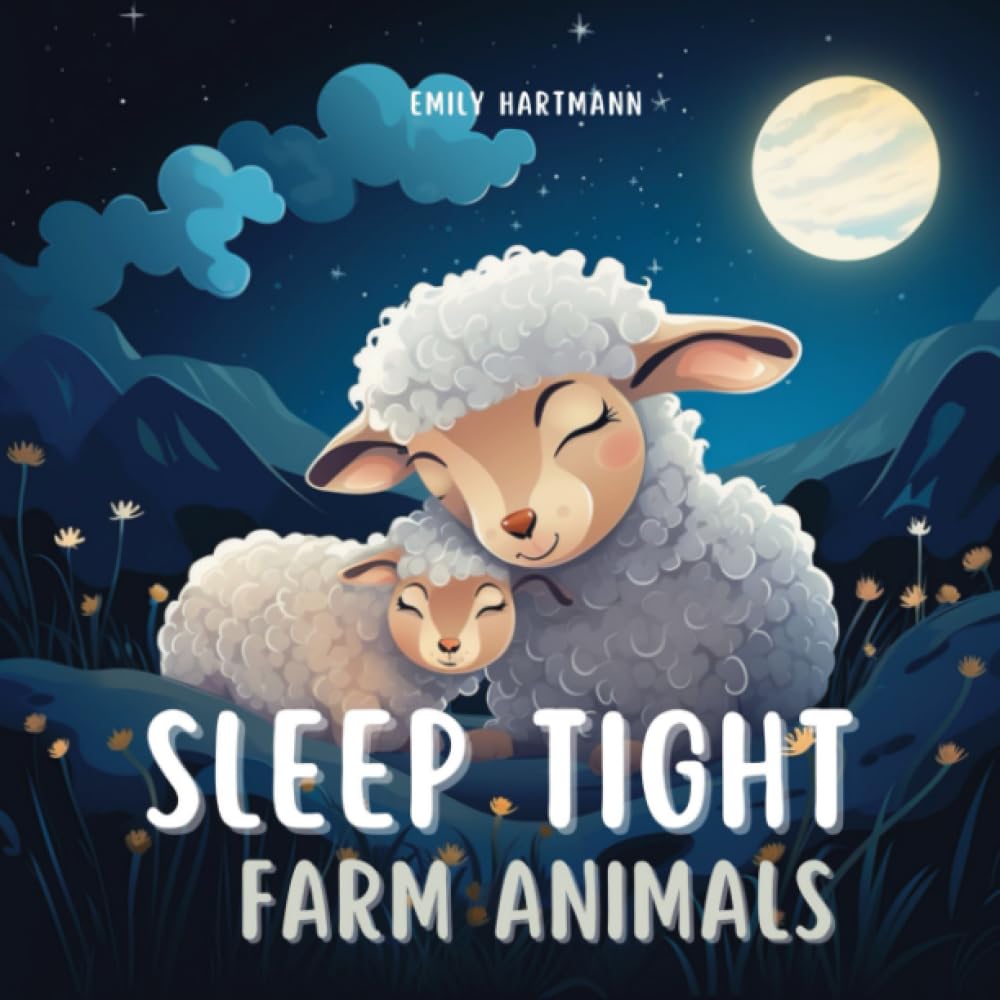 Sleep Tight, Farm Animals: Bedtime Story For Kids, Nursery Rhymes For ...