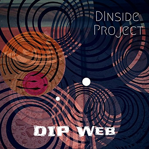 Play DIP Web (Deluxe Version) by Dinside Project on Amazon Music