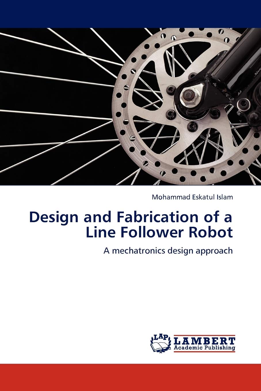 Buy Design and Fabrication of a Line Follower Robot Book Online at Low ...