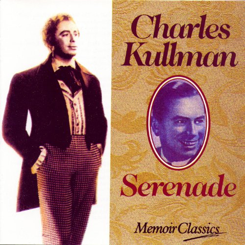Amazon.com: Charles Kullman And The Art Of The Serenade : Charles ...