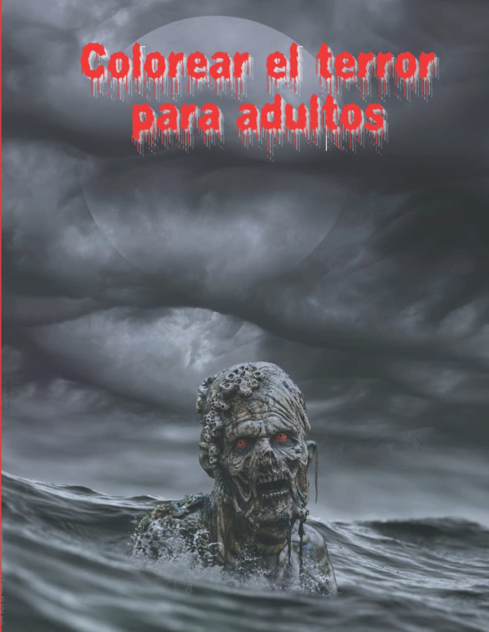 Buy Colorear el terror para adultos: Colorear para adultos sobre el ...