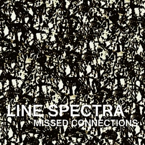 Play Missed Connections by Line Spectra on Amazon Music