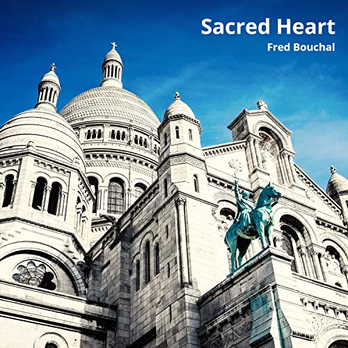 Play Sacred Heart by Fred Bouchal on Amazon Music Unlimited