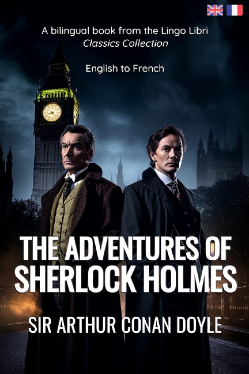 The Adventures of Sherlock Holmes (Translated): English - French ...