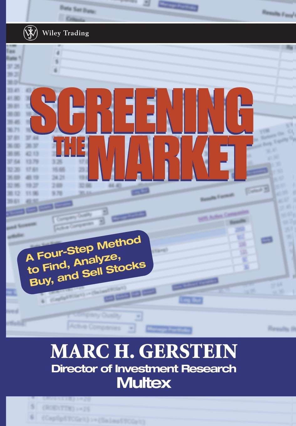 Amazon.com: Screening the Market: A Four-Step Method to Find, Analyze ...