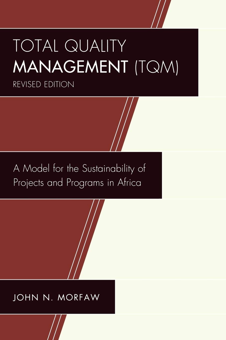 Total Quality Management (TQM): A Model for the Sustainability of ...