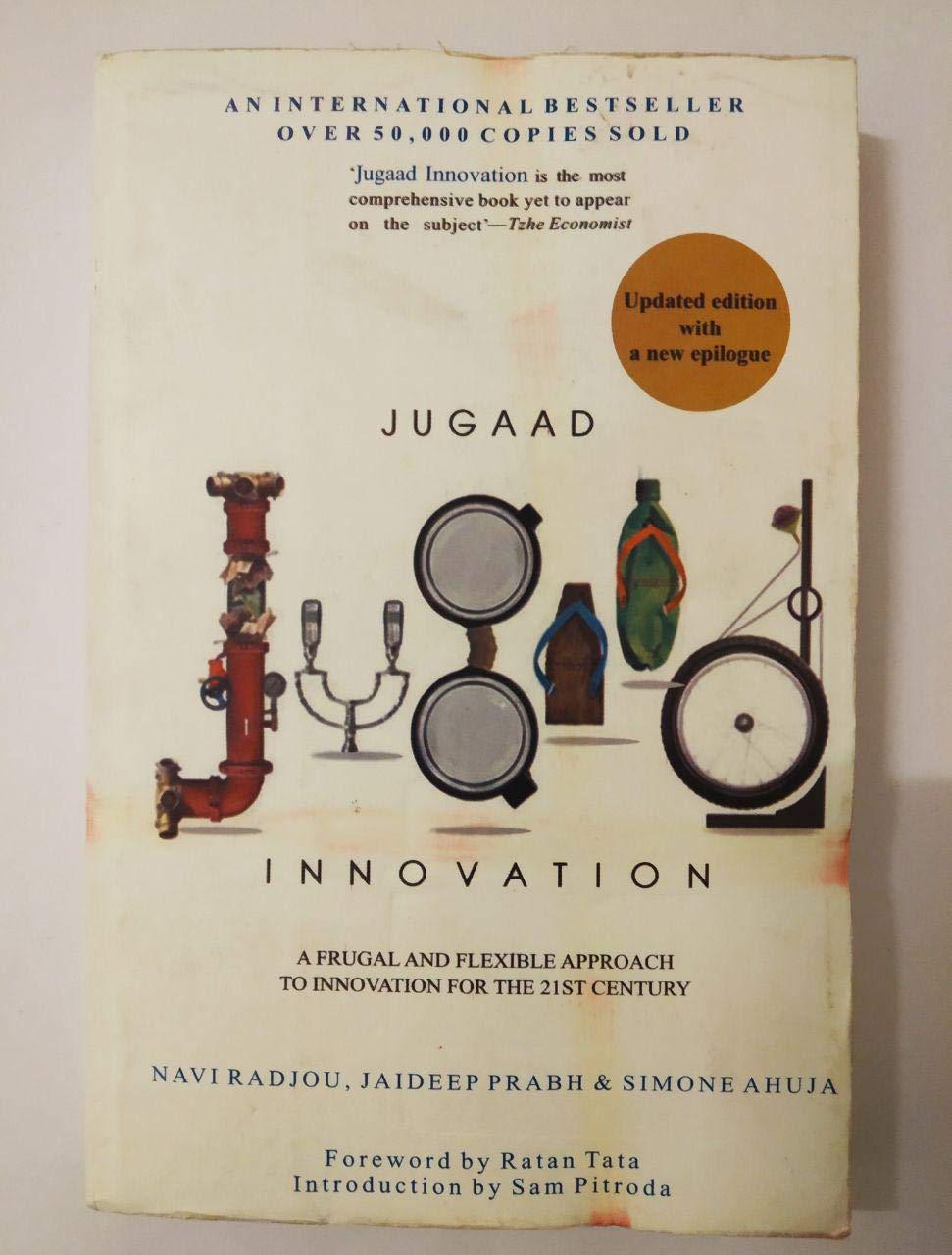 Jugaad Innovation A Frugal And Flexible Approach To Innovation For The ...