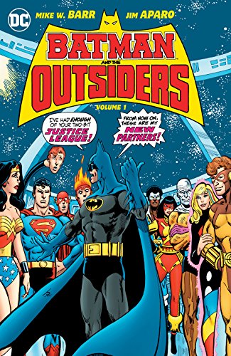 Amazon.com: Batman and the Outsiders (1983-1987) Vol. 1 eBook : Barr ...