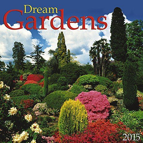 By Zebra Publishing Corp. 2015 Dream Gardens [Calendar]: Amazon.com: Books