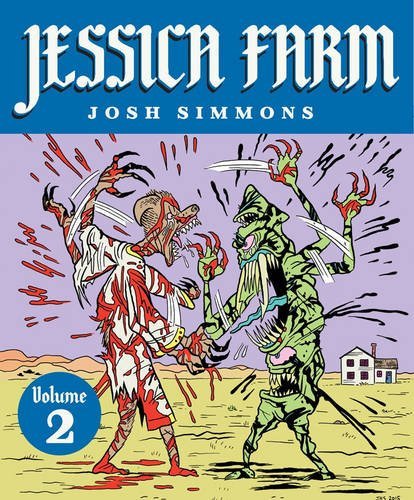 Jessica Farm Book 2 (Vol. 2) by Josh Simmons (2016-04-19): Josh Simmons ...