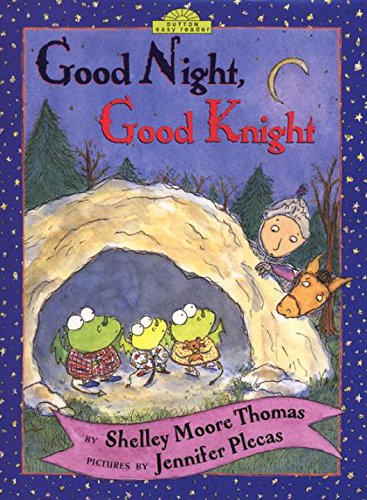 Amazon.com: Good Night, Good Knight (Dutton Easy Reader): 9780525463269 ...