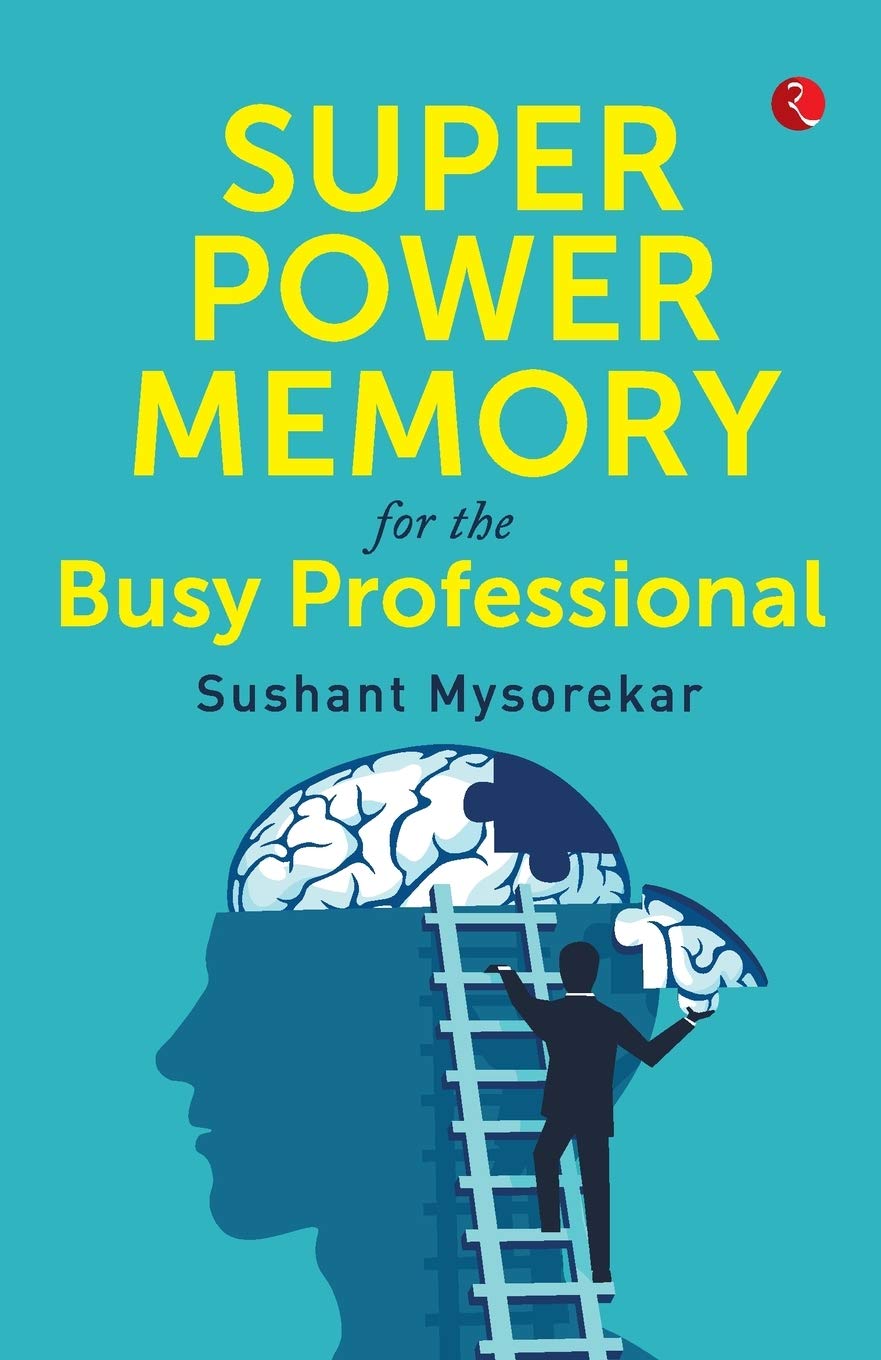 Buy SUPER POWER MEMORY FOR BUSY PROFESSIONAL Book Online at Low Prices ...
