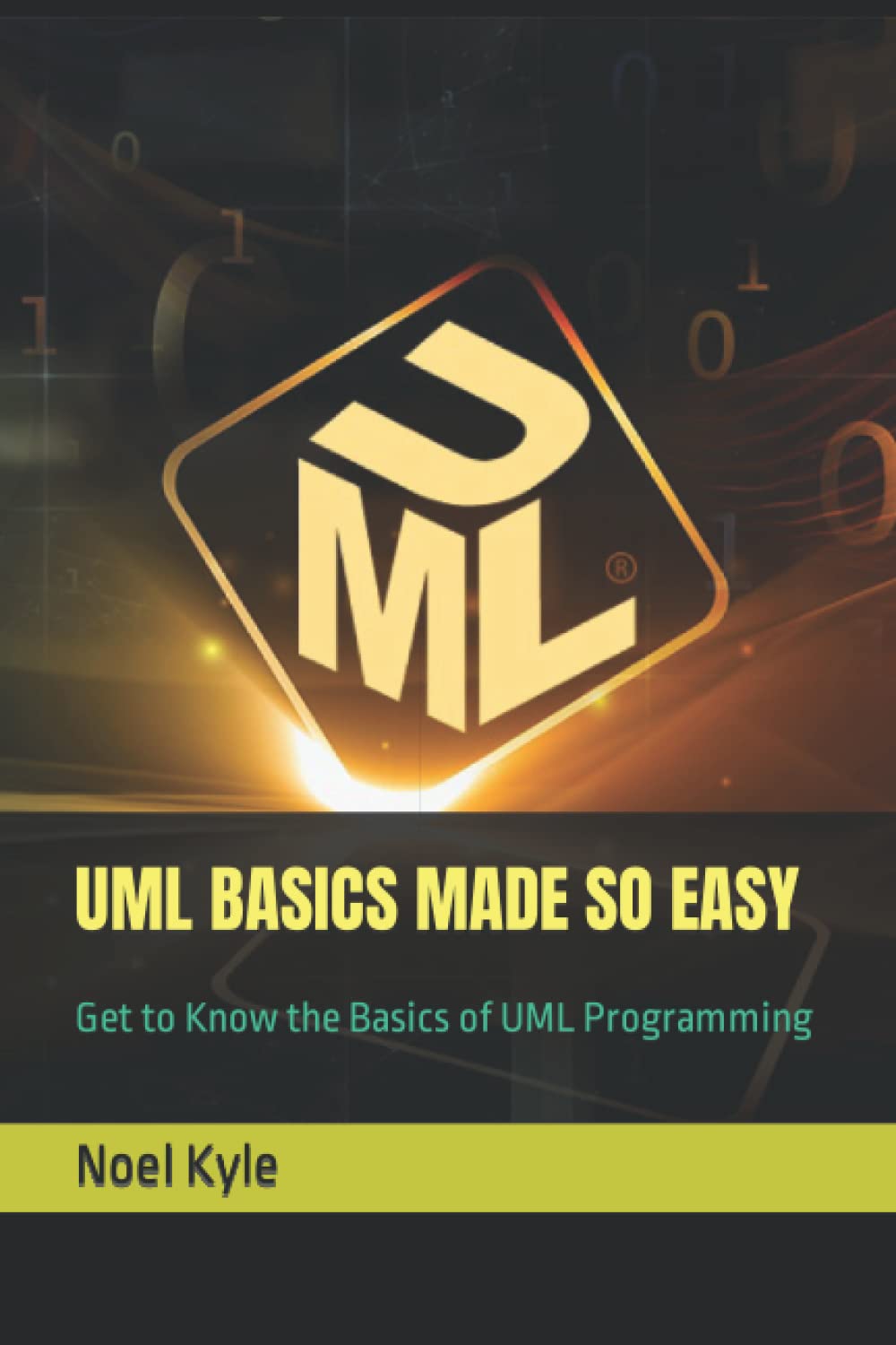 Buy UML BASICS MADE SO EASY: Get to Know the Basics of UML Programming ...