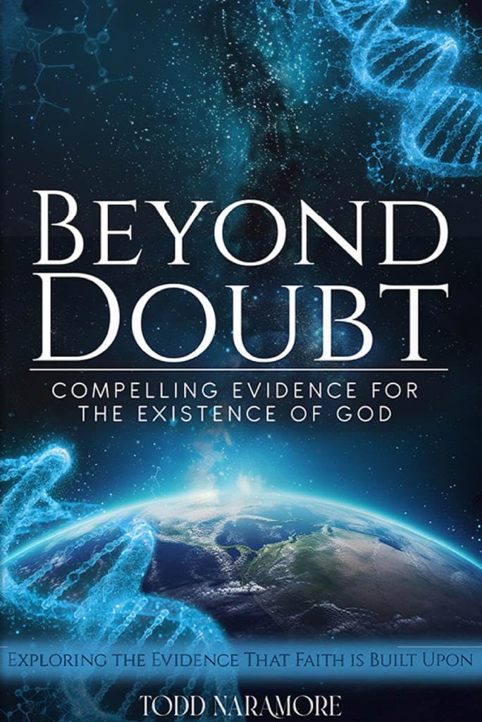 BEYOND DOUBT: COMPELLING EVIDENCE FOR THE EXISTENCE OF GOD - Kindle ...