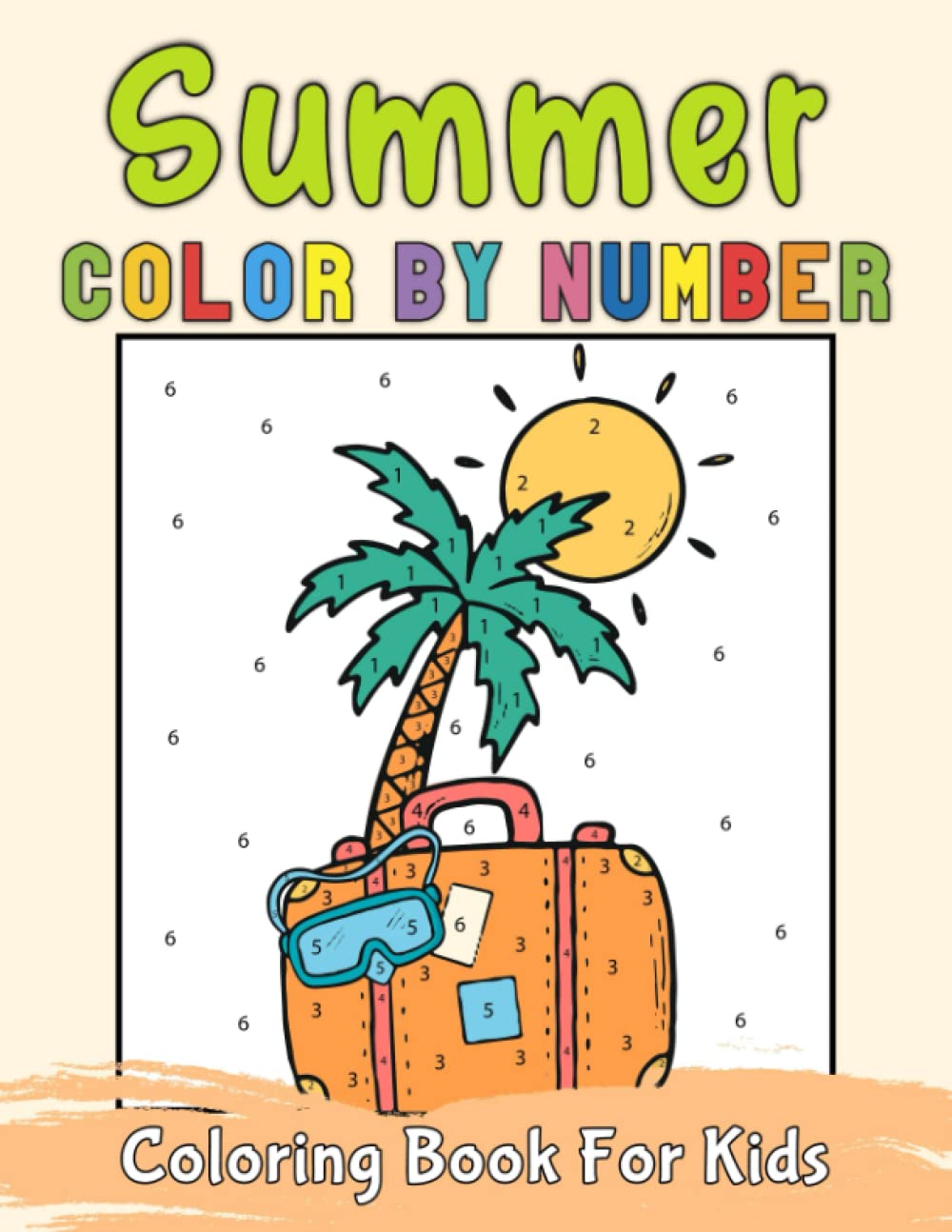 Summer Color By Number Coloring Book For Kids: Easy and Simple Summer ...
