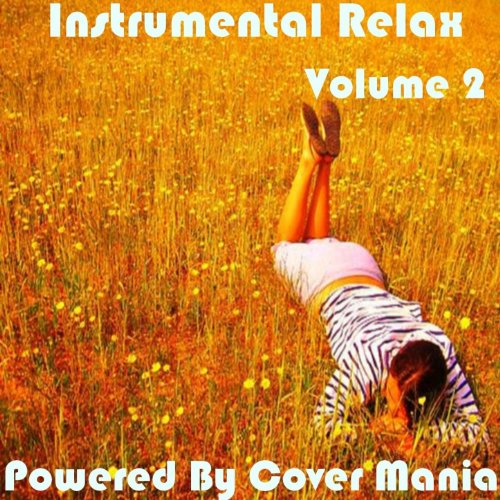 Amazon.com: Instrumental Relax, Vol. 2 : Cover Mania: Digital Music
