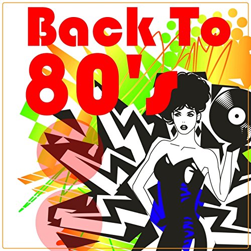 Play Back To the 80'S by VARIOUS ARTISTS on Amazon Music