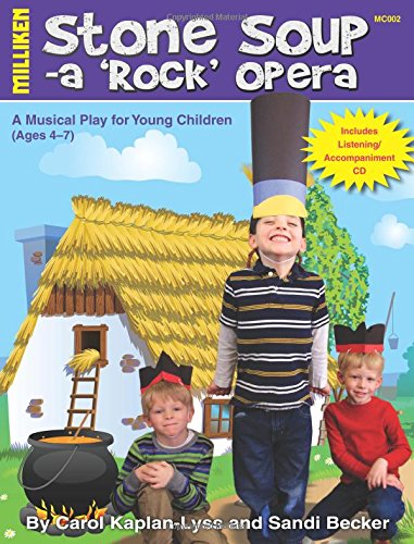 Amazon.com: Stone Soup: A 'Rock' Opera: 9781558631052: Carol Kaplan ...