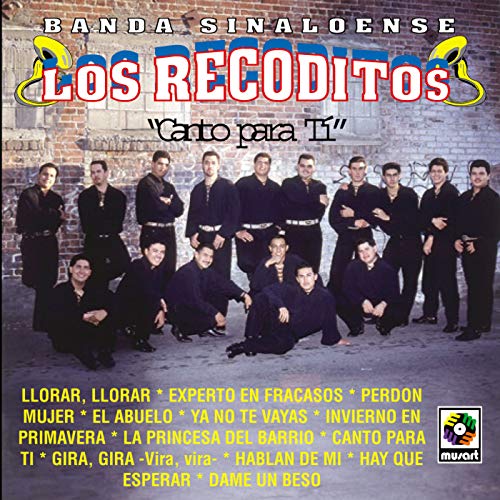 Amazon.com: Canto Para Ti : Banda Los Recoditos: Digital Music