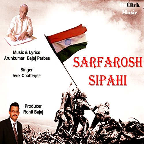 Amazon.com: Sarfarosh Sipahi (Mushkilo Mein Zindagi) : Avik Chatterjee ...