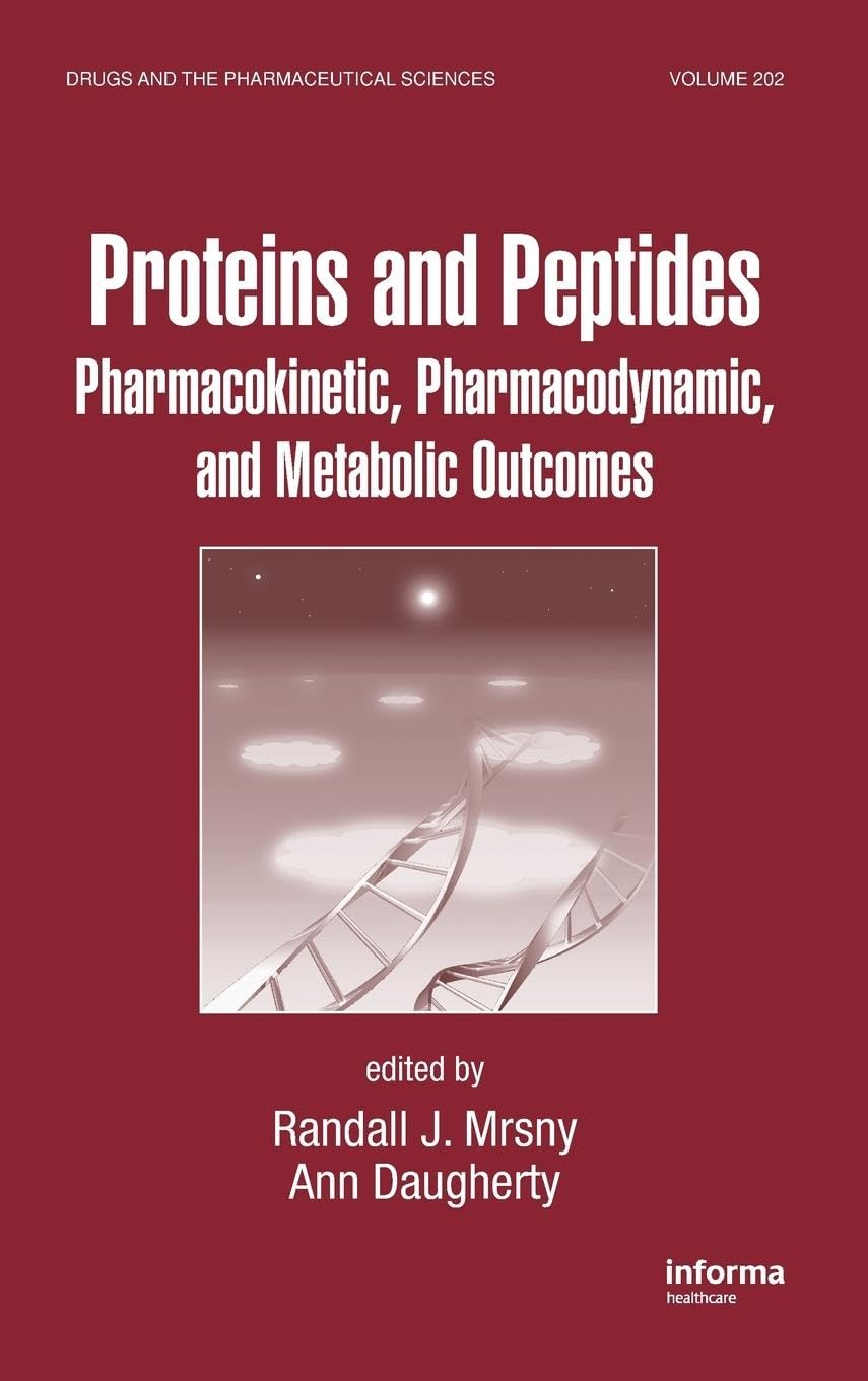 Proteins and Peptides: Pharmacokinetic, Pharmacodynamic, and Metabolic ...