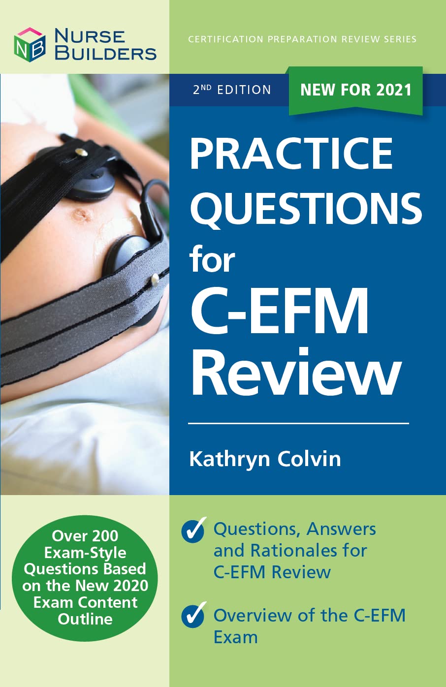 Practice Questions for C-EFM Review (2nd Edition): Kathryn Colvin ...