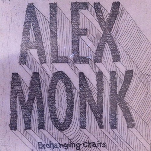 Play Exchanging Chairs by Alex Monk on Amazon Music