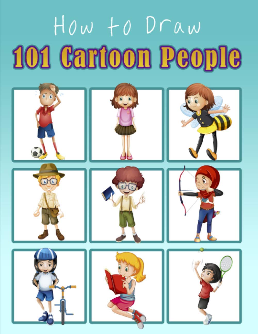 Buy How to Draw 101 Cartoon People: Learn to Draw Cartoon People in ...