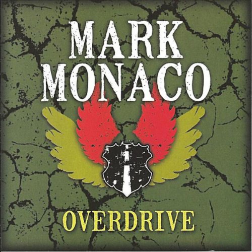 Play Overdrive by Mark Monaco on Amazon Music
