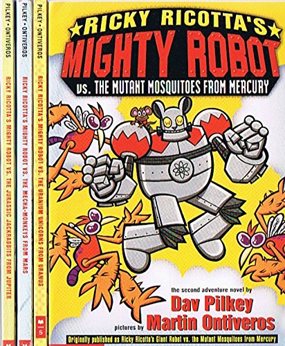 Ricky Ricotta's Mighty Robot Series, 4-Book Pak: VS. The Uranium ...