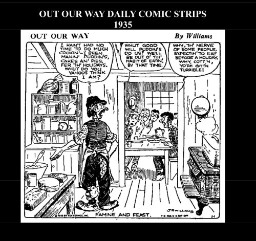 Out Our Way Daily Comic Strips 1935 (B&W): Cartoon Comic Strips 1935 ...