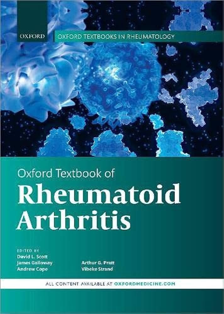 Oxford Textbook of Rheumatoid Arthritis (Oxford Textbook of ...