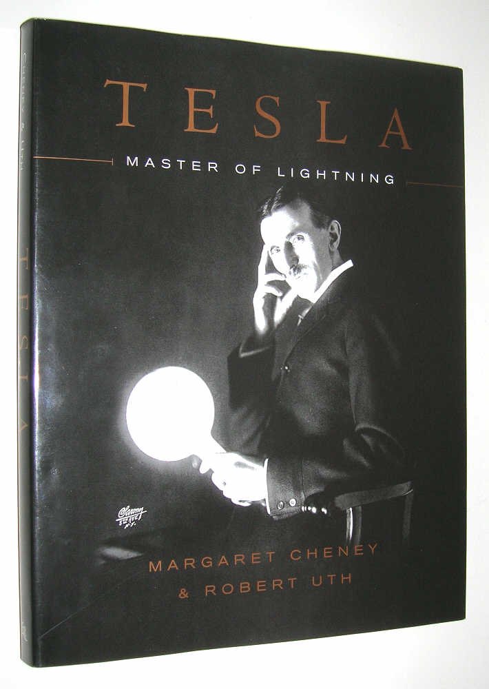 Tesla: Master of Lightning: Margaret Cheney, Robert Uth: 9780760710050 ...