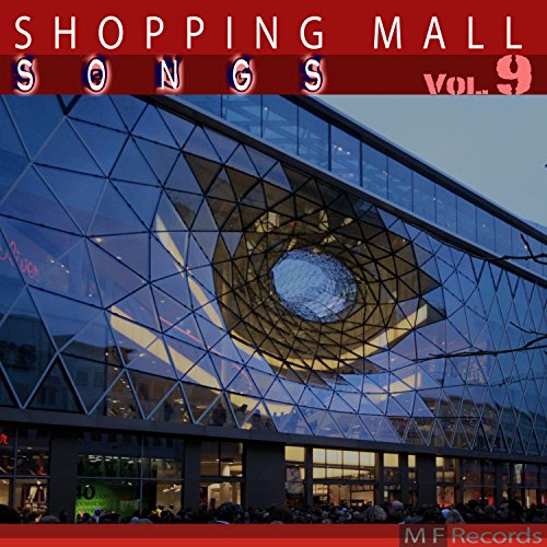 Amazon.com: Shopping Mall Songs, Vol. 9 : VARIOUS ARTISTS: Digital Music