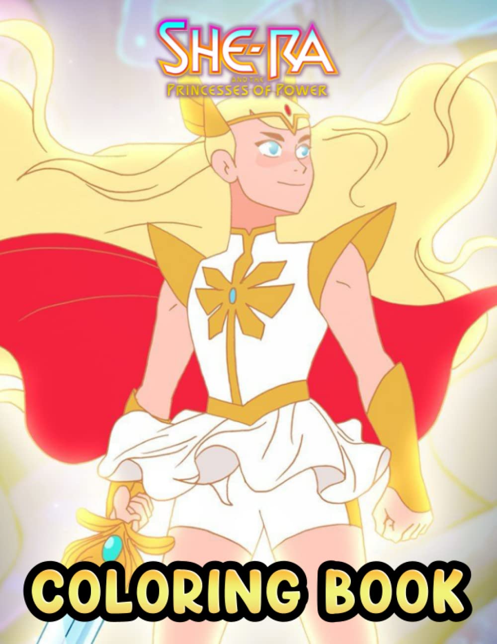 Buy She-ra And The Princèsses Of Pówer Coloring Book: A Fabulous ...