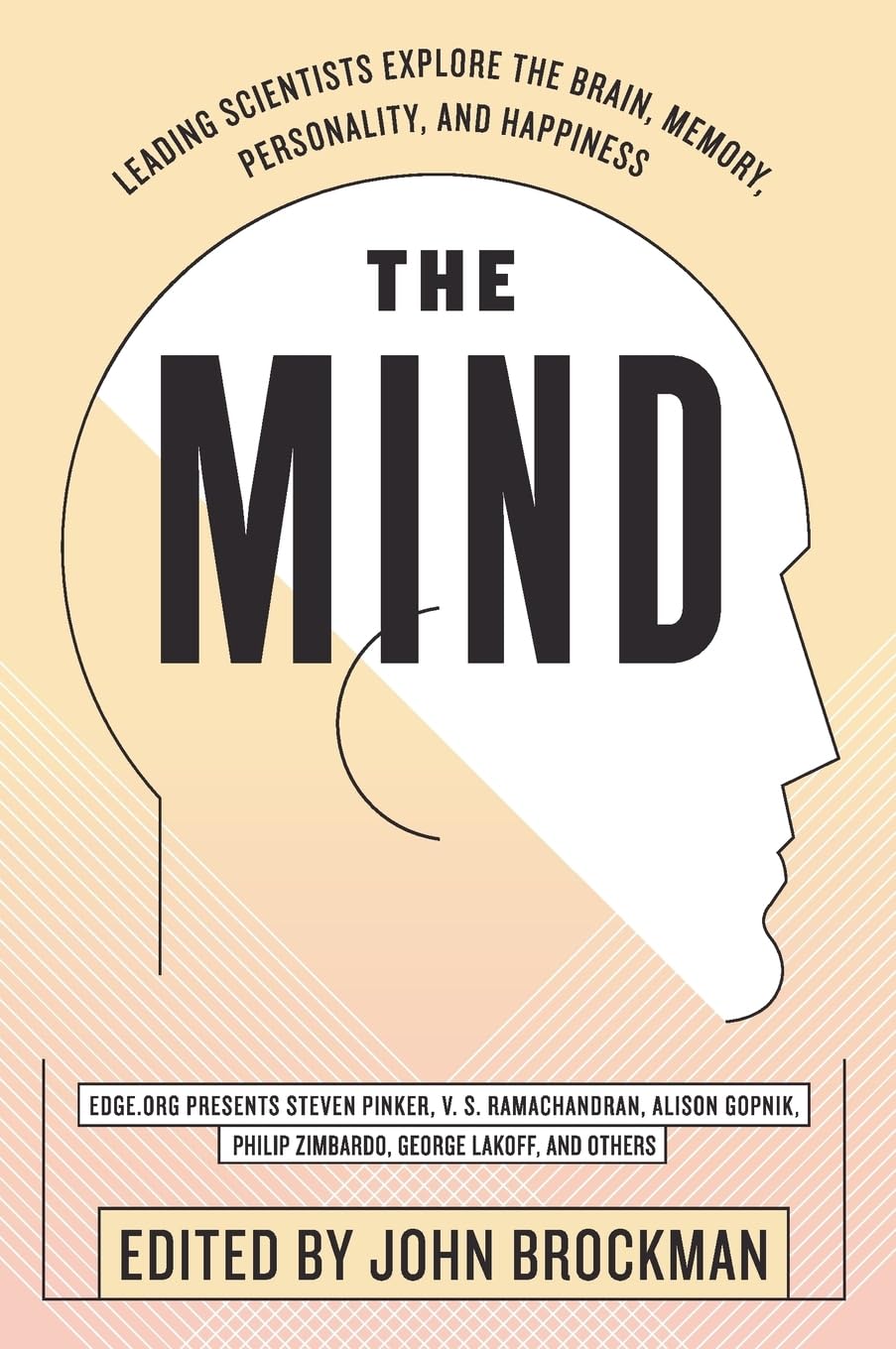 Buy The Mind: Leading Scientists Explore the Brain, Memory, Personality ...