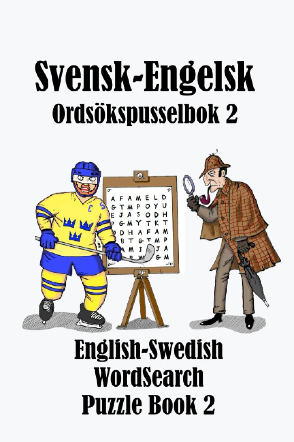 Svensk-Engelsk Ordsökspusselbok 2: English-Swedish WordSearch Puzzle ...