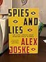 Spies and Lies: How China's Greatest Covert Operations Fooled the World ...