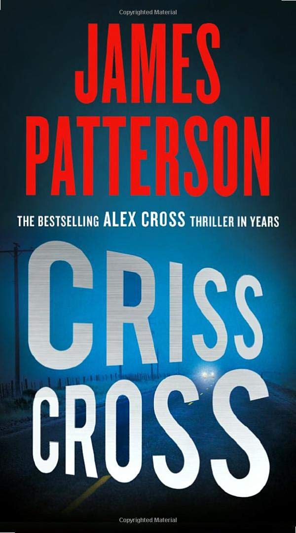 Amazon.com: Criss Cross (Alex Cross, 25): 9781538715406: Patterson ...