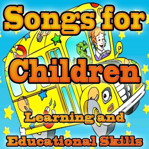 Songs for Children: Learning and Educational Skills by Songs for Kids ...