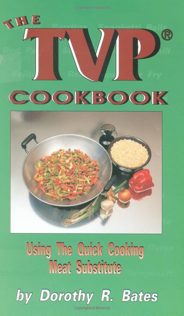 Tvp Cookbook: Bates, Dorothy R, Bates: 9780913990797: Books - Amazon.ca