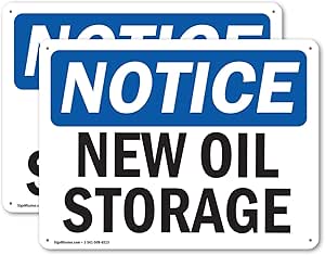 Amazon.com: (2 Pack) New Oil Storage OSHA Notice Sign 14 Inch X 10 Inch ...