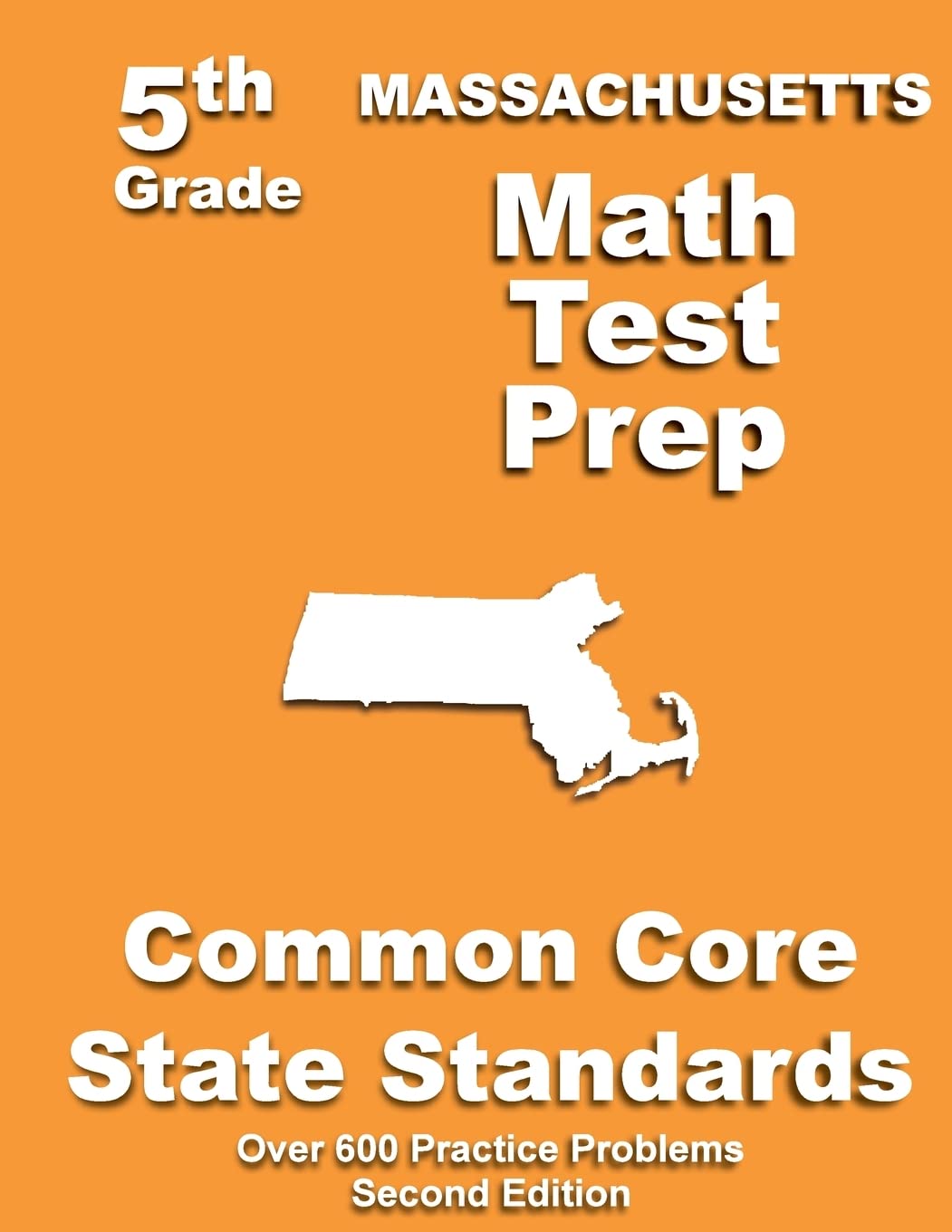 Massachusetts 5th Grade Math Test Prep: Common Core Learning Standards ...