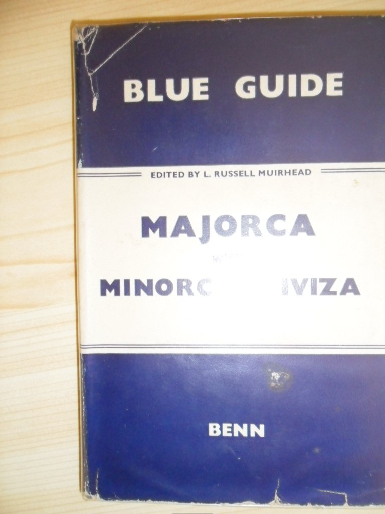 Majorca with Minorca and Iviza: L. Russell Muirhead: Amazon.com: Books