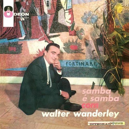 Wanderley, Walter - O Samba E Mais Samba Com Walter Wanderley - Amazon ...