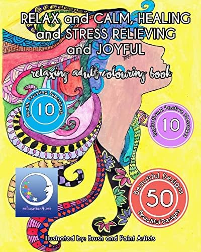 RELAXING Adult Coloring Book: RELAX and CALM, HEALING and STRESS ...