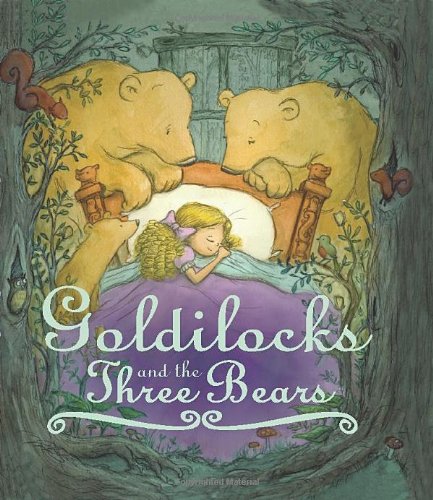 Goldilocks and the Three Bears (Storytime Classics): Amazon.co.uk ...