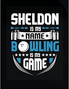 Amazon.com: Sheldon My First Name Bowling My Game Bowling Team ...