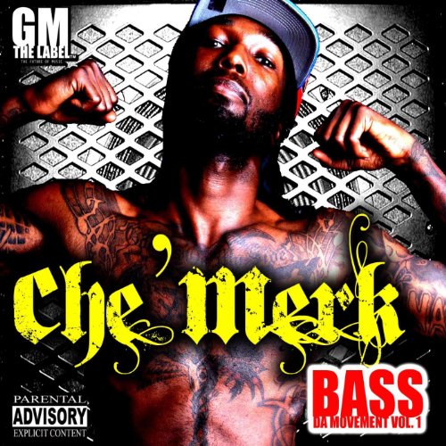 Amazon.com: Bass Da Movement Vol 1 [Explicit] : Che Merk: Digital Music