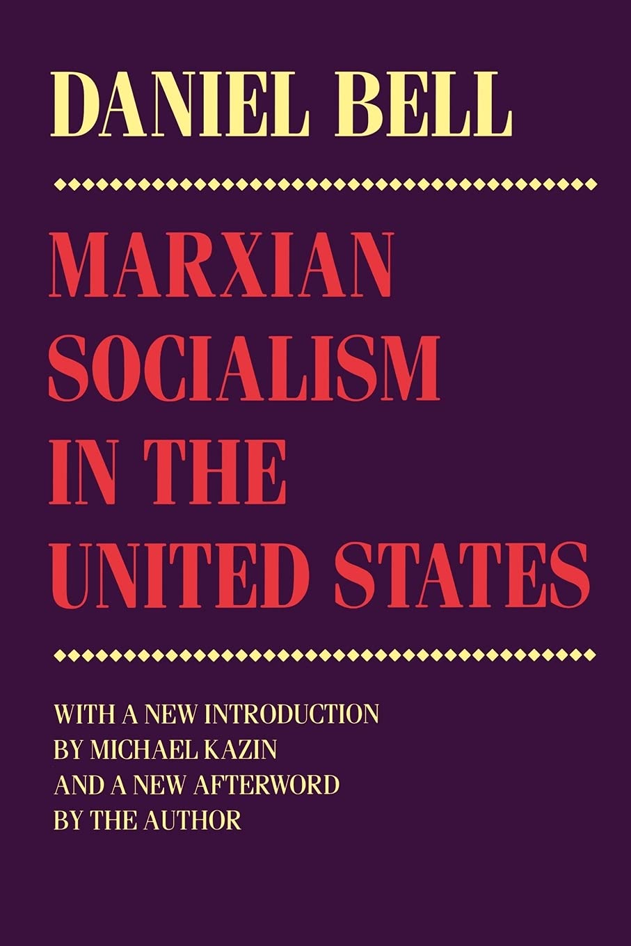 Marxian Socialism in the United States (Cornell Paperbacks): Bell ...